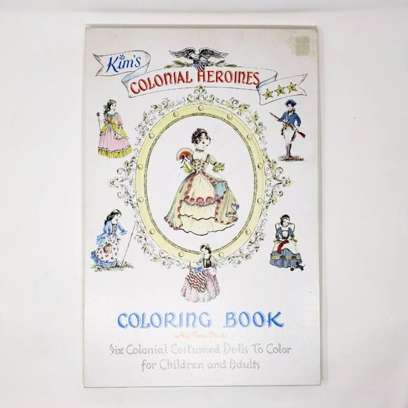 Toys | Vintage Vtg Kims Colonial Heroines Coloring Book By Red Farm ...